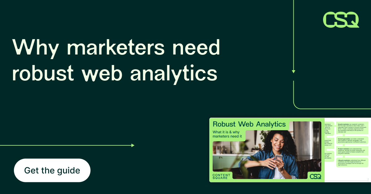 Why Marketers Need Robust Web Analytics